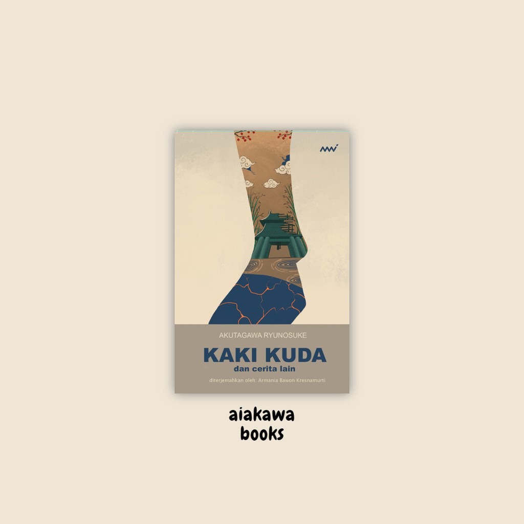 Jual Kaki Kuda - Ryunosuke Akutagawa (Penerbit Mai) | Shopee Indonesia