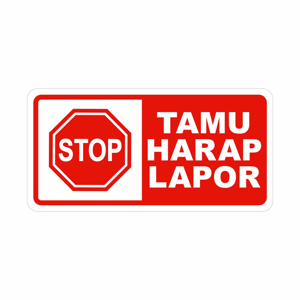 Jual Rambu Sign Tamu Harap Lapor | Shopee Indonesia Jual Rambu Sign Tamu Harap Lapor | Shopee Indonesia