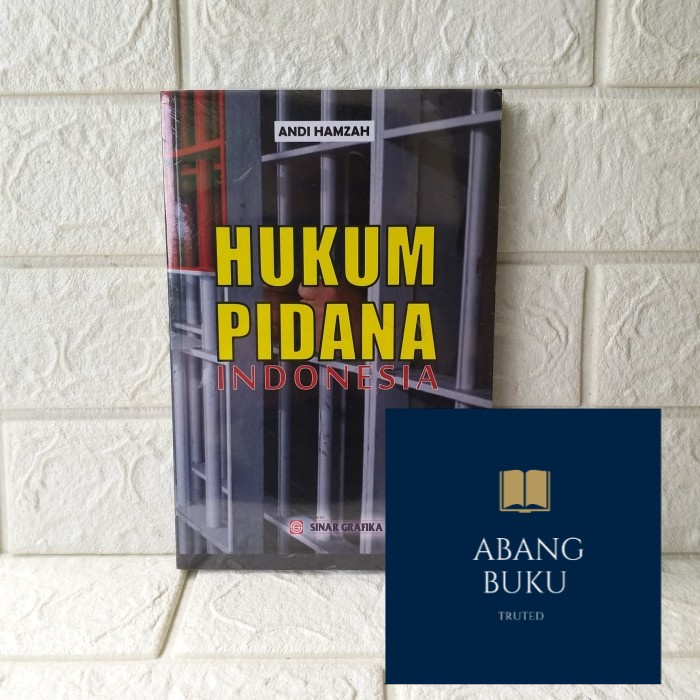 Jual Buku Ori Buku Hukum Pidana Indonesia Andi Amzah Sinar Grafika Shopee Indonesia 