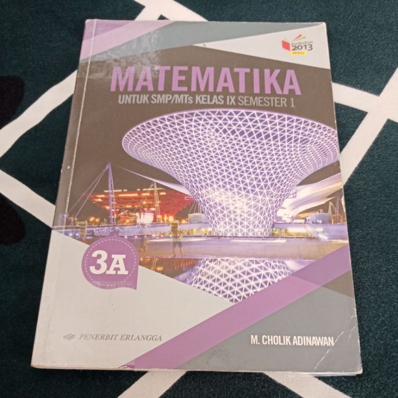 Jual matematika 3A kelas 3 IX SMP semester 1 -M.Cholik Erlangga ...