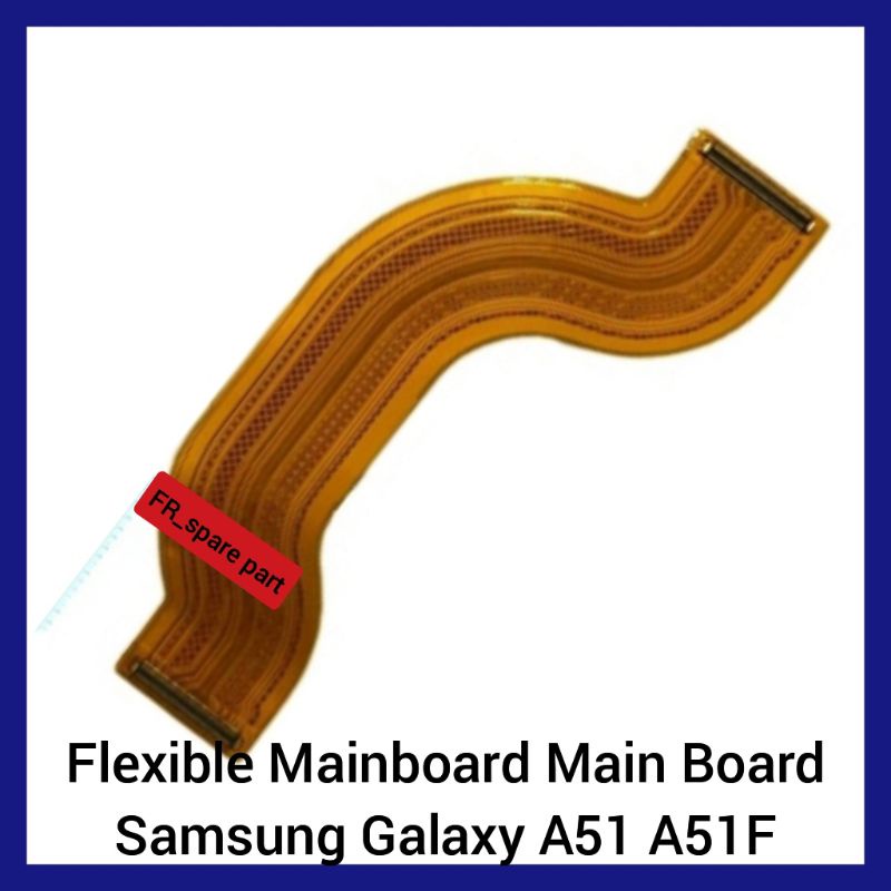 Jual FLEXIBEL FLEXIBEL Board Samsung Galaxy A51 A51F FLEXIBEL MAIN BORD | Shopee Indonesia