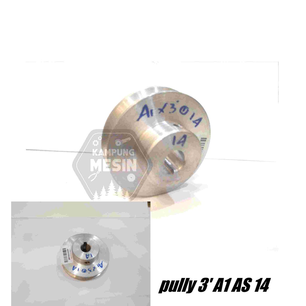 Jual Pulley A1 X 3 Inch Pully A1 X 3 Inch Puli A1 X 3 Inch As 14 Mm ...