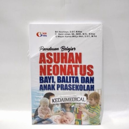 Jual (ORIGINAL) BUKU PANDUAN BELAJAR ASUHAN NEONATUS,BAYI,BALITA,DAN ANAK PRASEKOLAH | Shopee ...