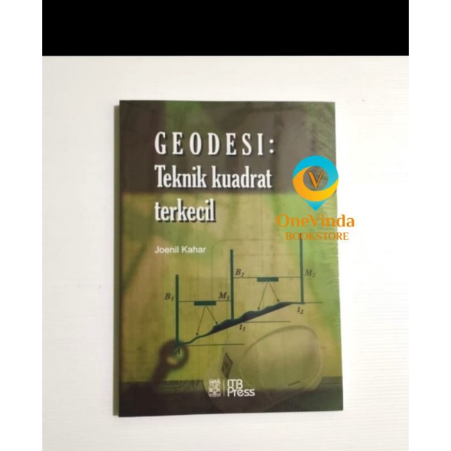 Jual Buku Geodesi Teknik kuadrat terkecil - Joenil Kahar | Shopee Indonesia