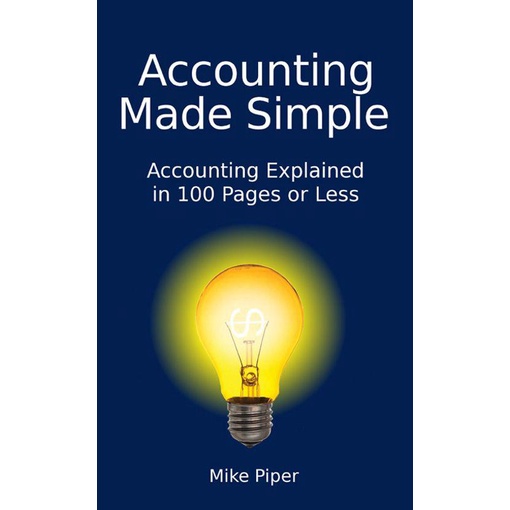 Jual Mike Piper - Accounting Made Simple | Shopee Indonesia