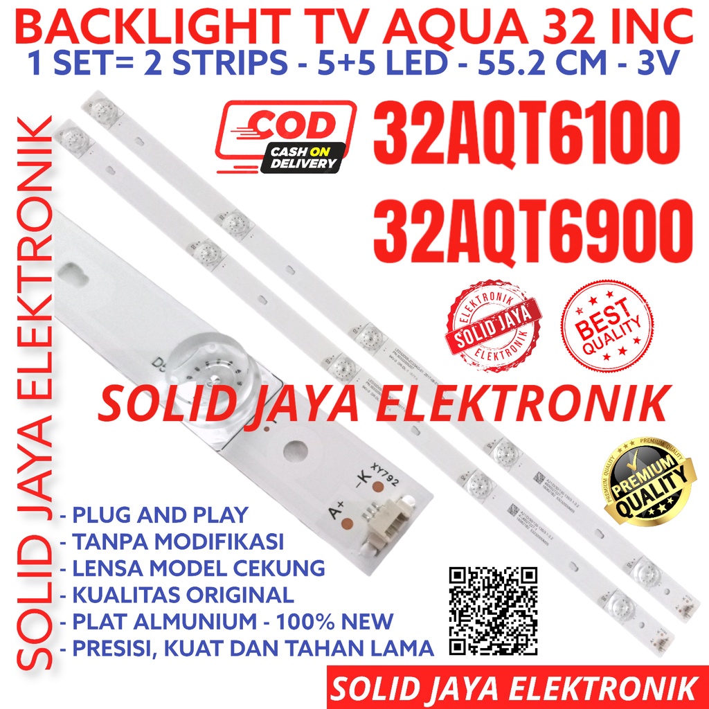 Jual BACKLIGHT TV LED AQUA 32 INC 32AQT6900 32AQT6100 LAMPU BL 5K 3V 32AQT LE32AQT6900 ...