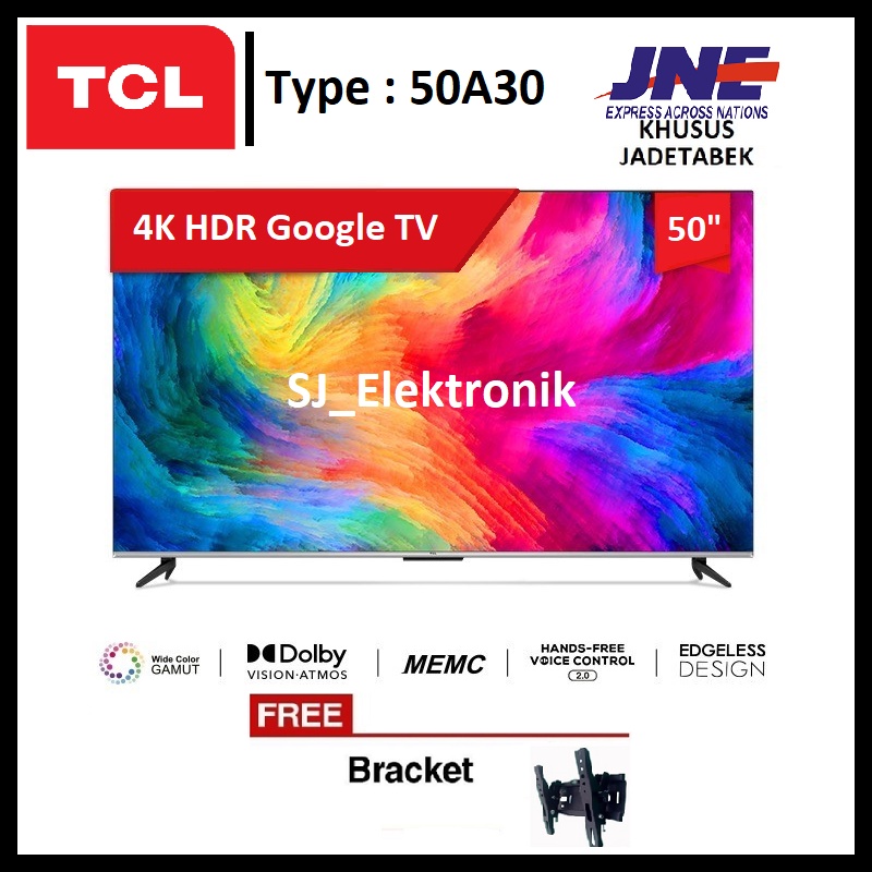 Jual Free Braket LED TV TCL 50 Inch 50A30 4K HDR Google TV Dolby-Atmos | Shopee Indonesia