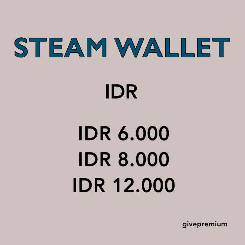 Jual Steamwallet IDR 6K, IDR 8K, IDR 12K - Steam Wallet Indonesia ...