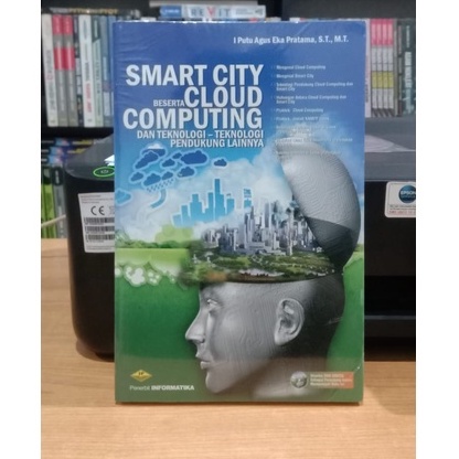 Jual BUKU SMART CITY BESERTA CLOUD COMPUTING DAN TEKNOLOGI-TEKNOLOGI ...