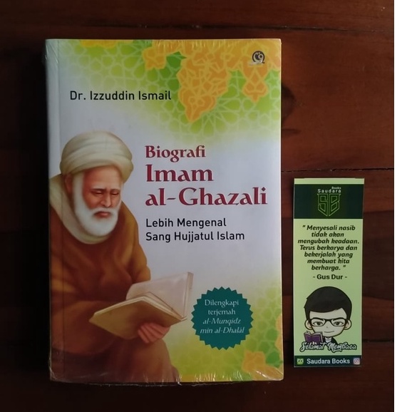 Jual Buku Biografi Imam Al-Ghazali : Lebih Mengenal Sang Hujjatul Islam - Dr Izzuddin Ismail ...
