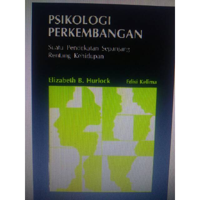 Jual PSIKOLOGI PERKEMBANGAN EDISI KELIMA- Elizabeth B. Hurlock | Shopee ...