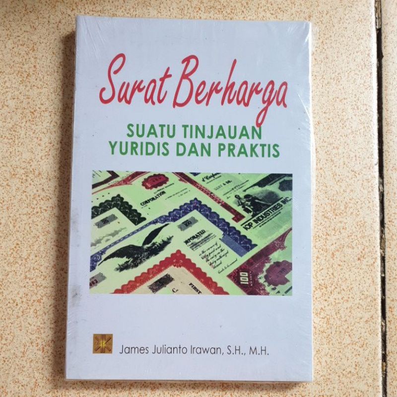 Jual ORIGINAL SURAT BERHARGA SUATU TINJAUAN YURIDIS DAN PRAKTIS ...