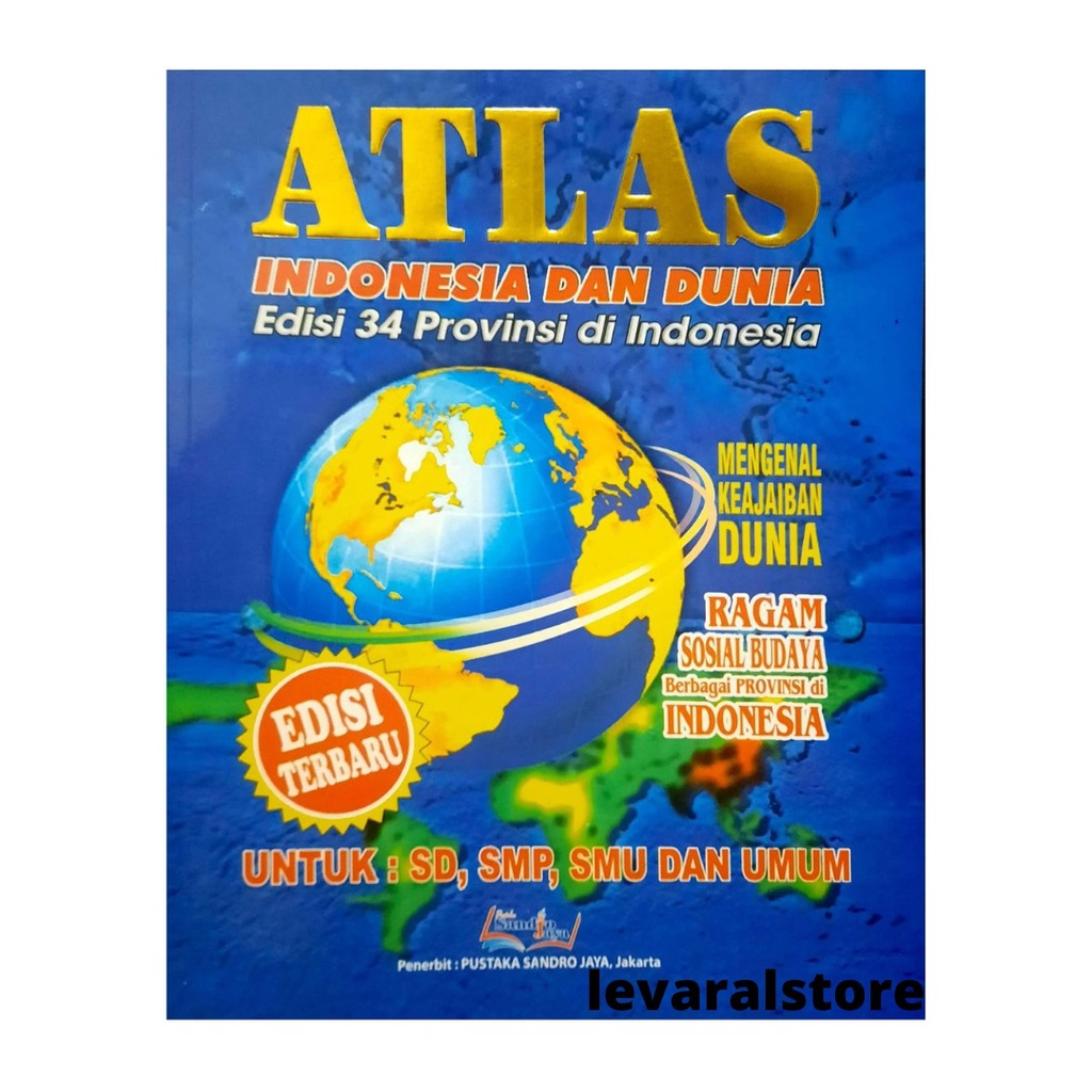 Jual Atlas Indonesia dan Dunia ukuran Besar Edisi 34 Provinsi di ...