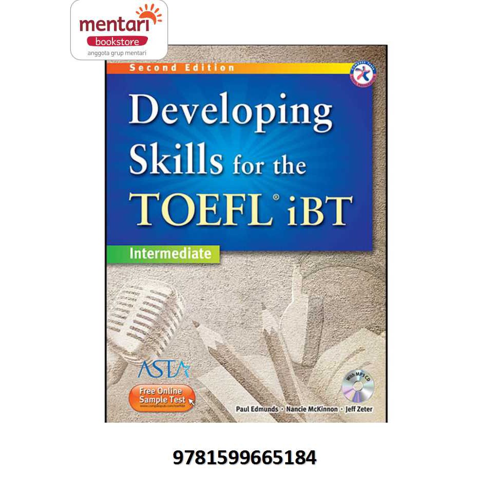 Jual Developing Skills for the TOEFL IBT: Intermediate | Shopee Indonesia