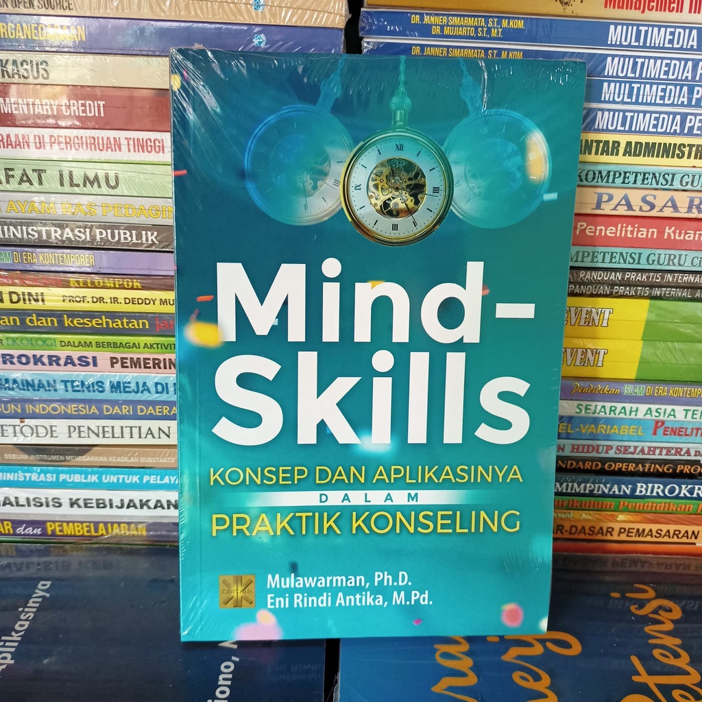 Jual buku Mind-Skills. Konsep dan Aplikasinya dalam Praktik Konseling - Mulawarman dan Eni Rindi ...