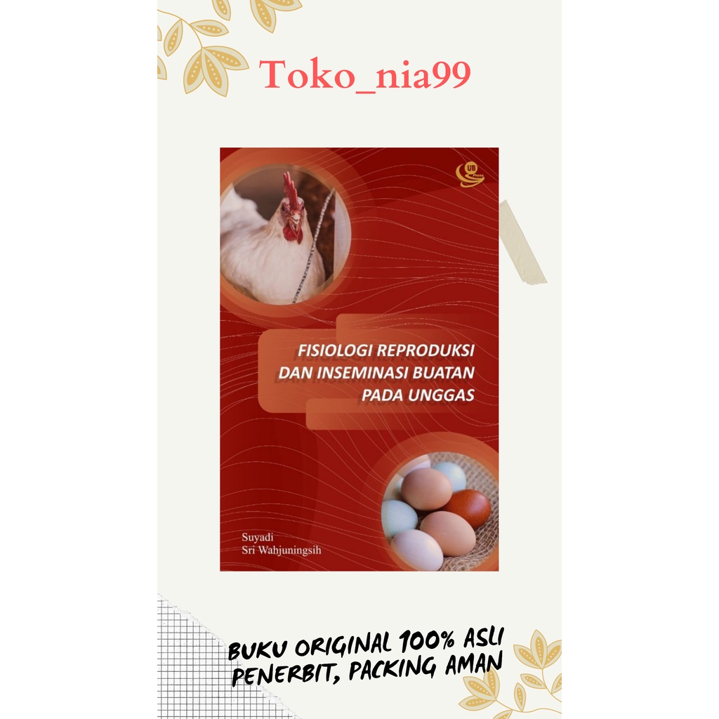 Jual Buku ORI Fisiologi Reproduksi dan Inseminasi Buatan pada Unggas ORI UB PRESS | Shopee Indonesia