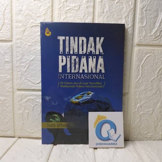 Jual TINDAK PIDANA INTERNASIONAL Di Dalam dan di Luar Yurisdiksi ...