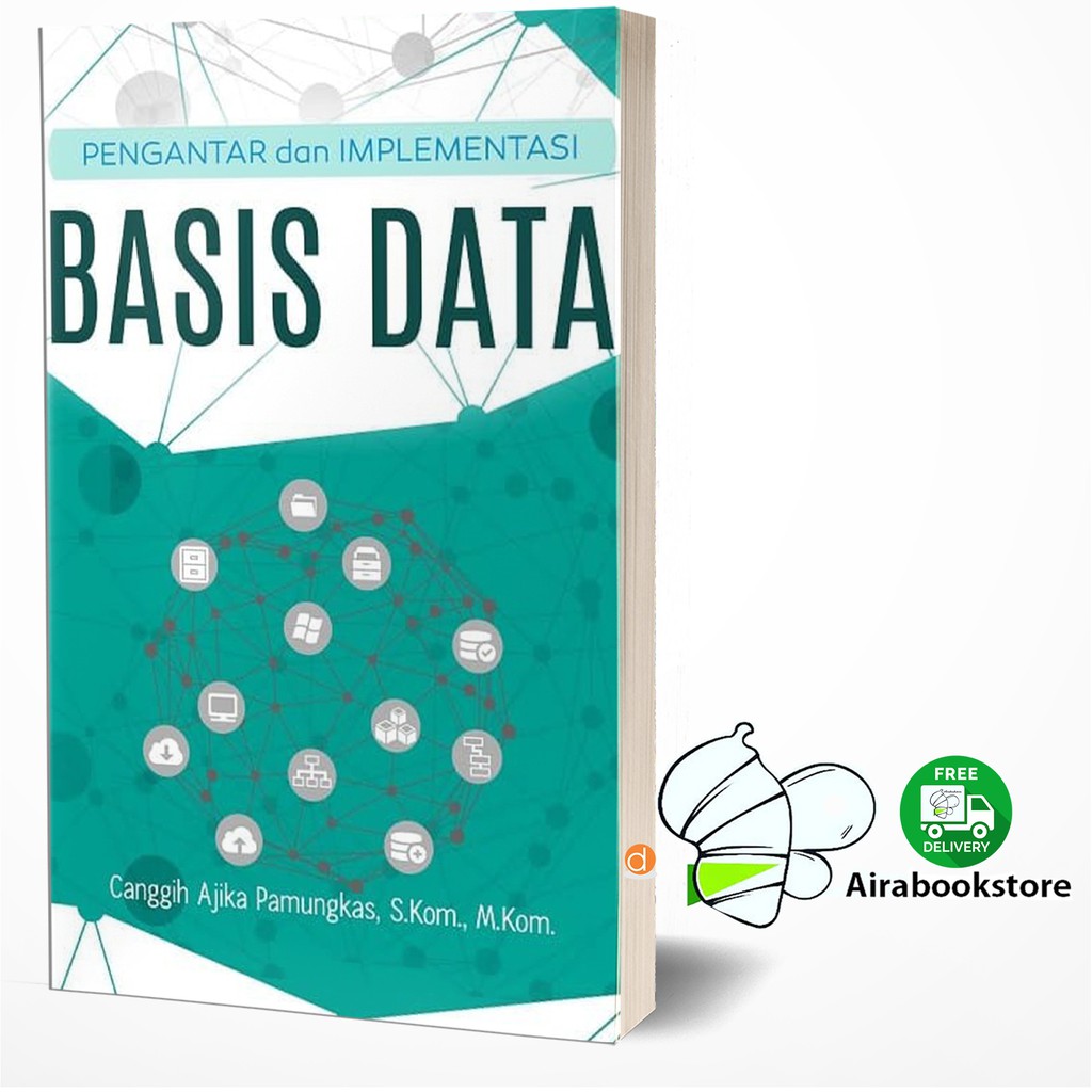 Jual Buku Pengantar dan Implementasi Basis Data - BUKU ORIGINAL | Shopee Indonesia