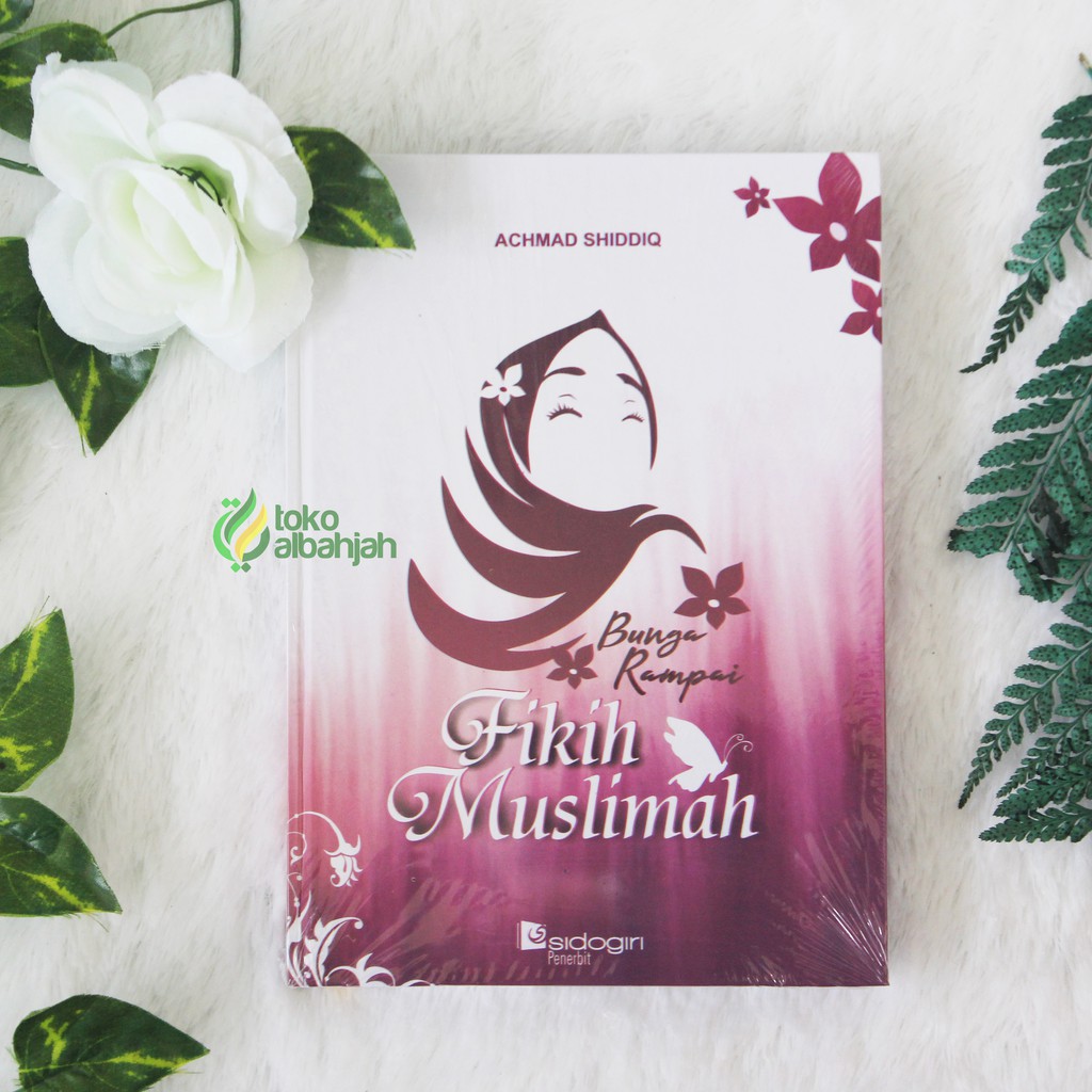 Jual BUKU DAKWAH - BUNGA RAMPAI FIKIH MUSLIMAH | Shopee Indonesia
