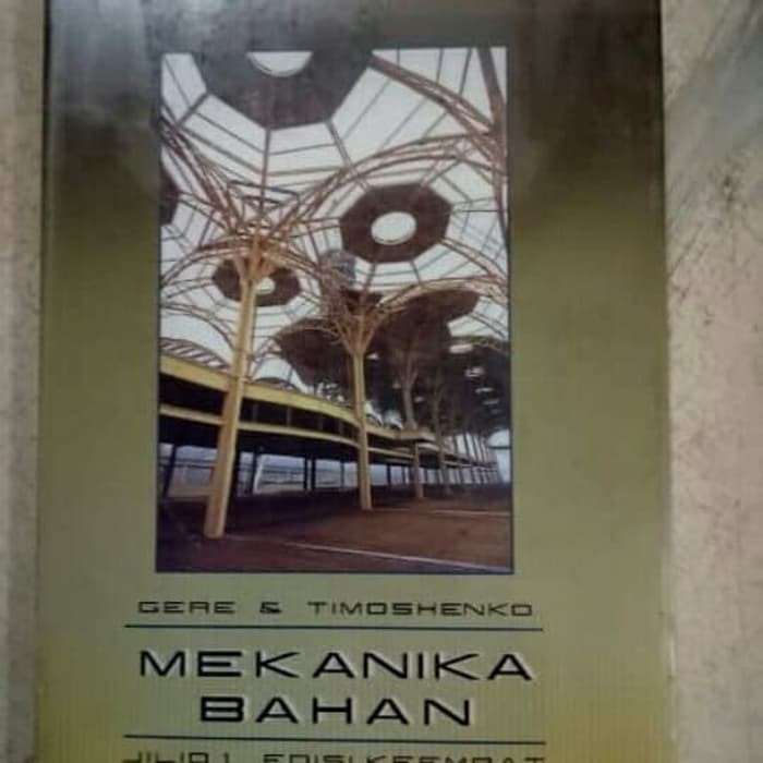 Jual BUKU MEKANIKA BAHAN EDISI 4 JILID 1 JAMES M GERE TIMOSHENKO ...