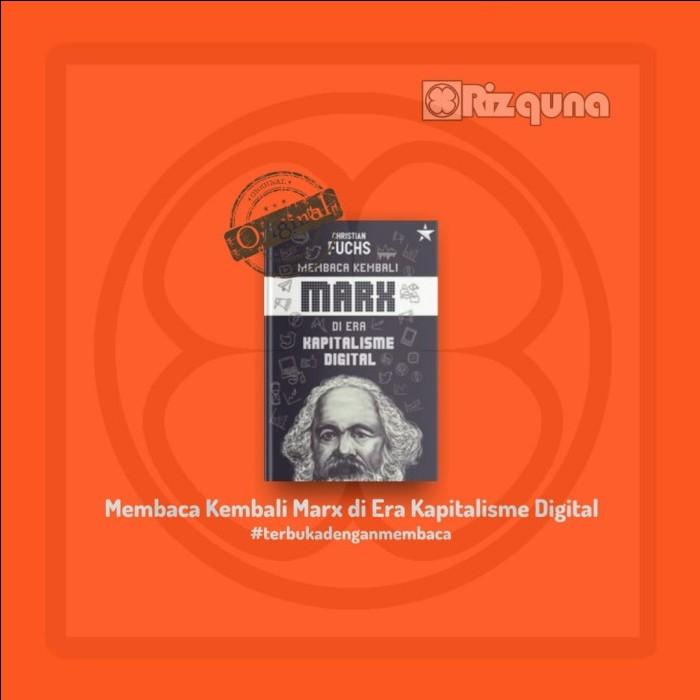 Jual Imk Membaca Kembali Marx Di Era Kapitalisme Digital -Christian ...