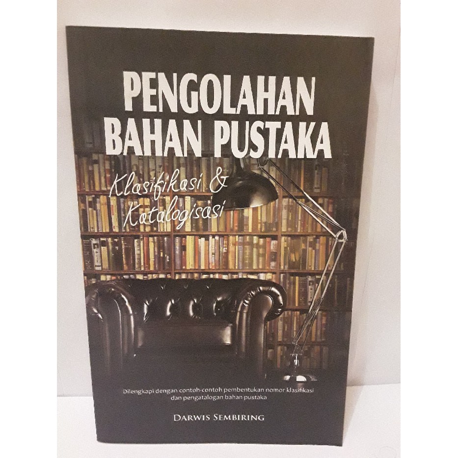 Jual BUKU PENGOLAHAN BAHAN PUSTAKA KLASIFIKASINYA & KATALOGISASI ...