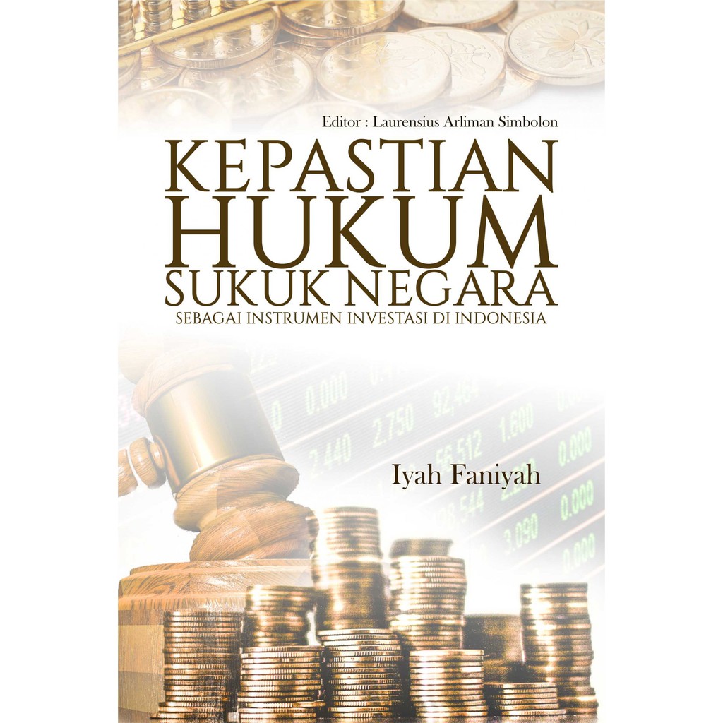 Jual Buku Kepastian Hukum Sukuk Negara Sebagai Instrumen Investasi Di ...