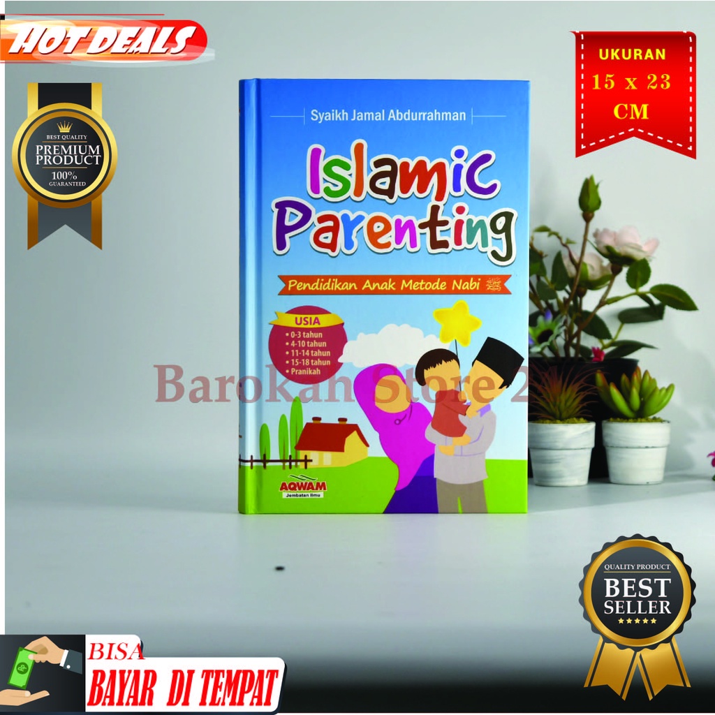 Jual Buku Islamic Parenting - Pendidikan Anak Metode Nabi Aqwam, Buku Pendidikan Anak Dalam ...