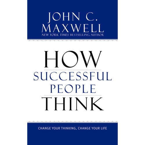 Jual John C. Maxwell - How Successful People Think Change Your Thinking ...