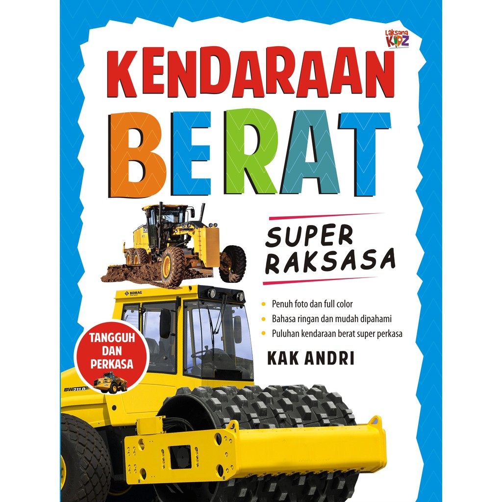 Jual Buku Kendaraan Berat Super Raksasa - Kak Andri - Laksana | Shopee ...