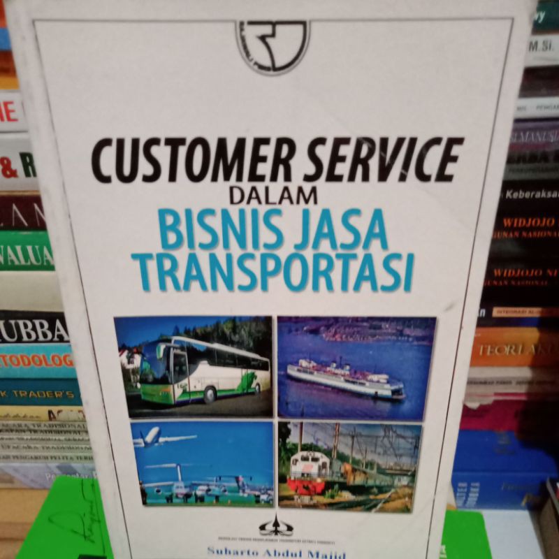Jual BUKU CUSTOMER SERVICE DALAM BISNIS JASA TRANSPORTASI | Shopee ...