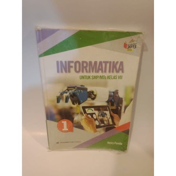 Jual buku informatika untuk SMP kelas 1 kurikulum 2013 edisi revisi penerbit Erlangga | Shopee ...