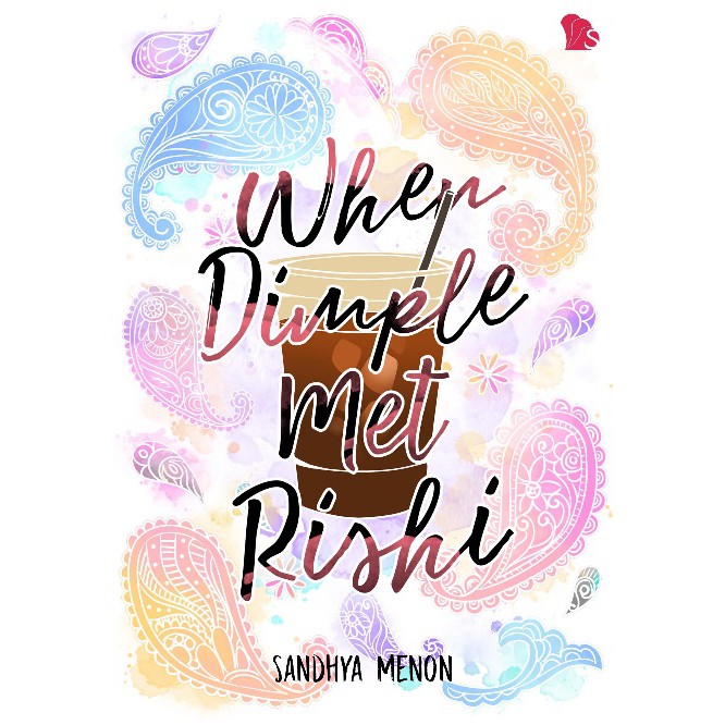 Jual NOVEL WHEN DIMPLE MET RISHI - Sandhya Menon - SPRING | Shopee ...