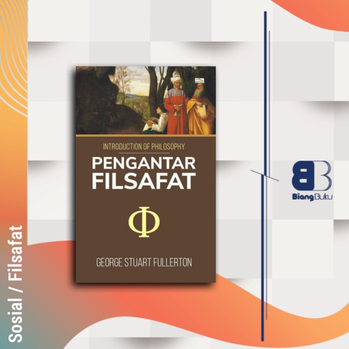 Jual Buku Pengantar Filsafat George Stuart Fullerton Ori Indoliterasi ...