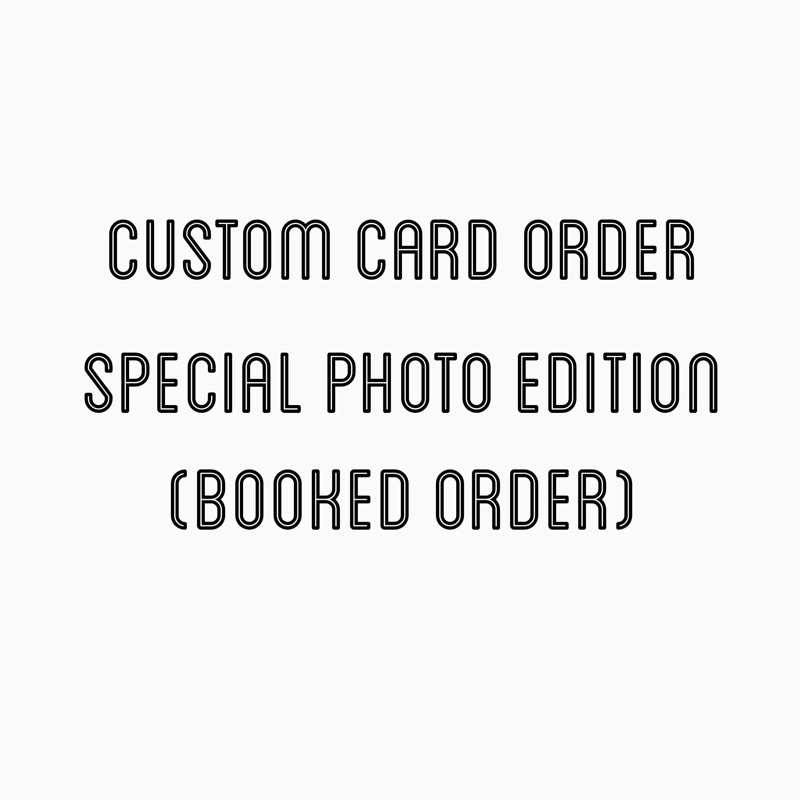 Jual Custom Card Order - Special Photo Edition (BOOKED) | Shopee Indonesia