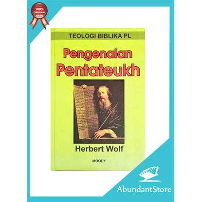 Jual Buku Pengenalan Pentateukh - Herbert Wolf | Shopee Indonesia
