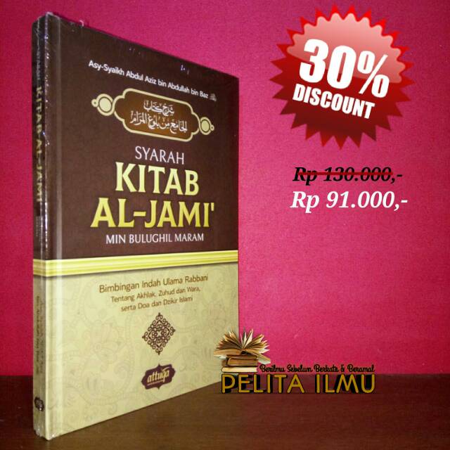 Jual Buku Syarah Kitab Al-Jami' Min Bulughil Maram - Bimbingan Indah ...