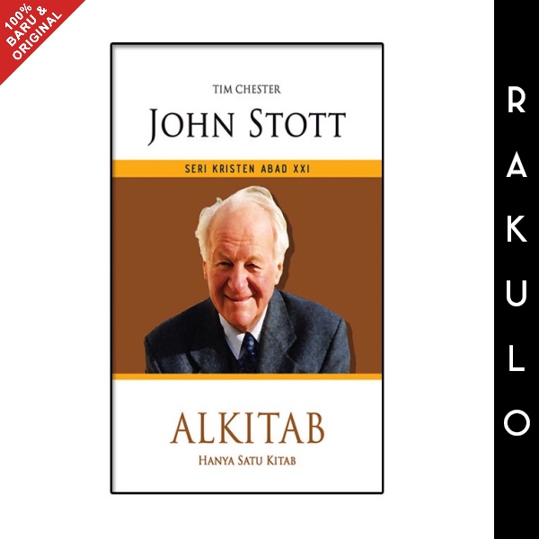 Jual Buku Seri Kristen Abat XXI Alkitab Hanya Satu Kitab - John Stott Tim Chester | Shopee Indonesia