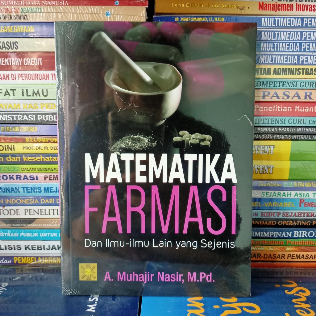 Jual Buku Matematika Farmasi dan ilmu-ilmu lain yang sejenis - A Muhajir Nasir Prenada Media ...