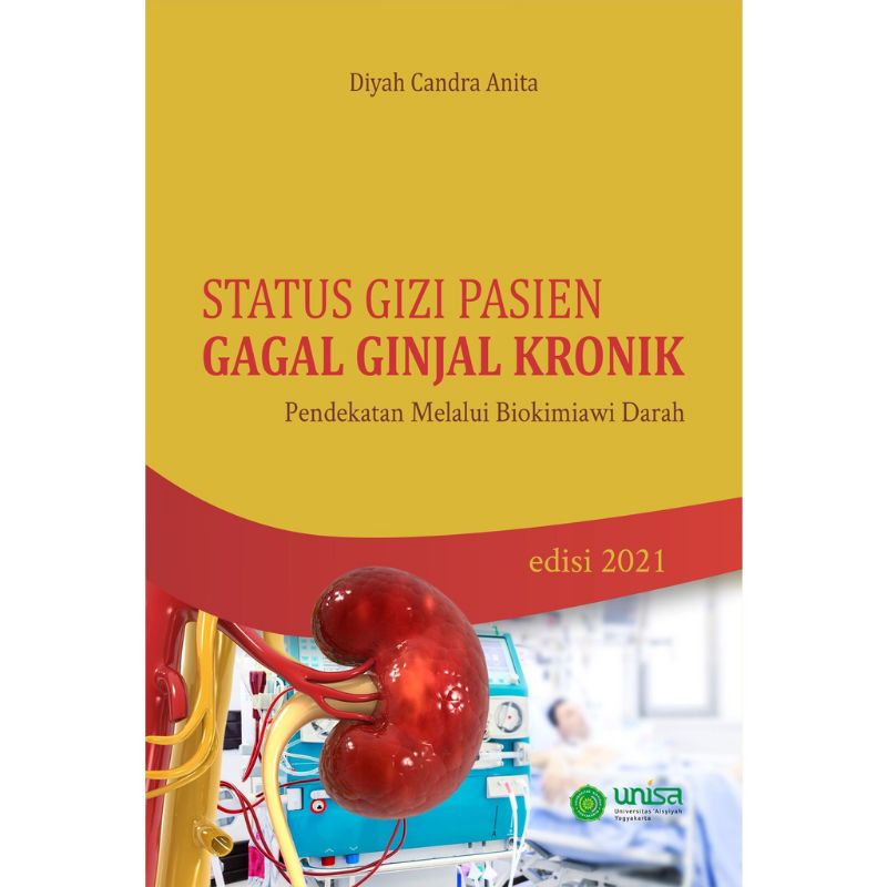 Jual Buku Status Gizi Pasien Gagal Ginjal Kronik Pendekatan Melalui ...