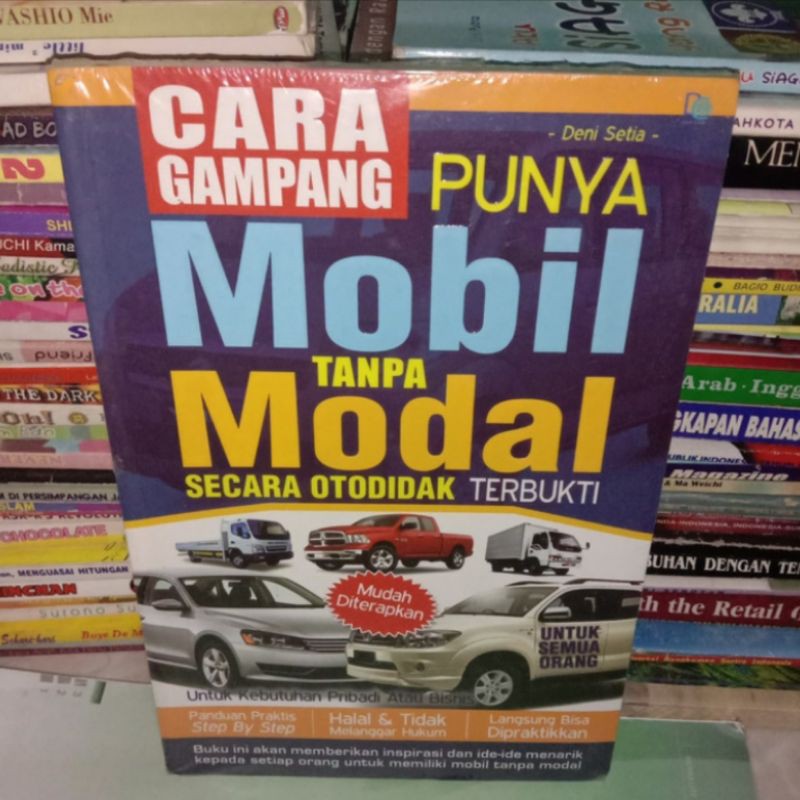 Jual BUKU CARA GAMPANG PUNYA MOBIL TAMPA MODAL SECARA OTODIDAK TERBUKTI ...