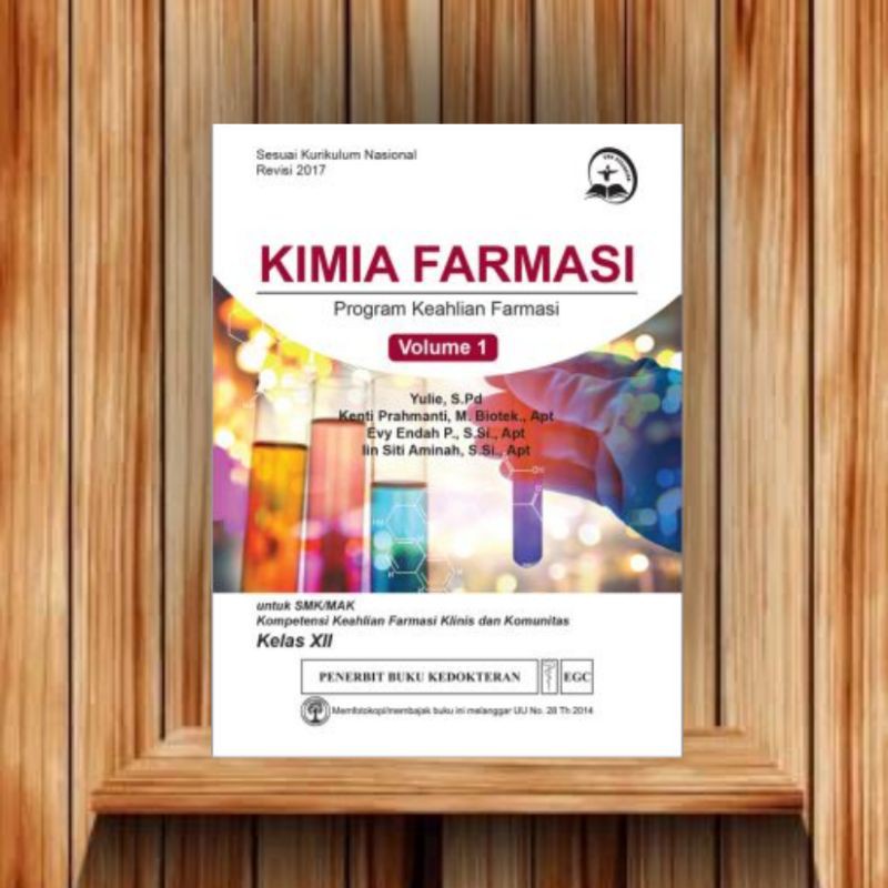 Jual EGC BUKU SMK KESEHATAN Kimia Farmasi Vol. 1 Kelas XII (YULIE) | Shopee Indonesia