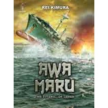 Jual AWA MARU THE TITANIC OF JAPAN | Shopee Indonesia