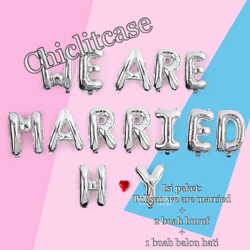 Jual Set paket balon huruf tulisan we are married marry love | Shopee ...
