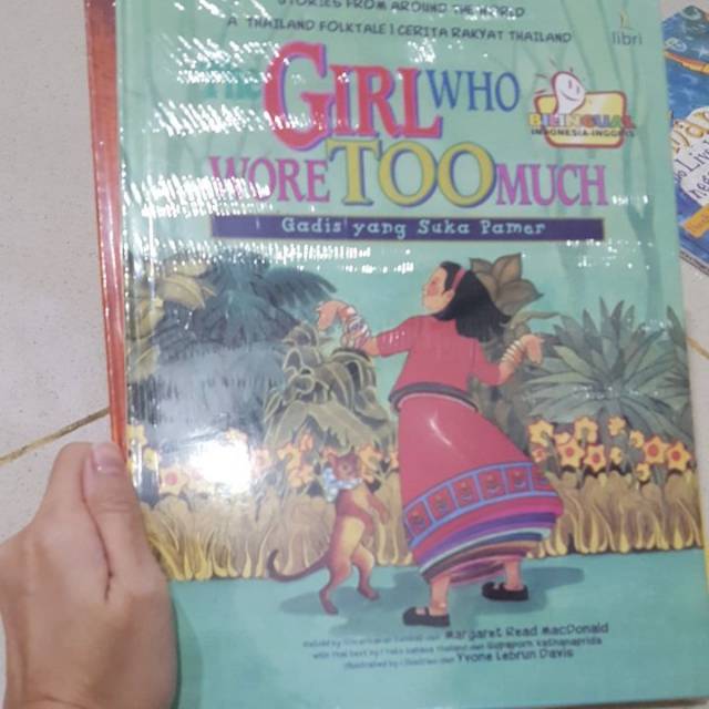 Jual BRANS NEW! BARU! The Girl Who Wore Too Much - storiws drom around ...