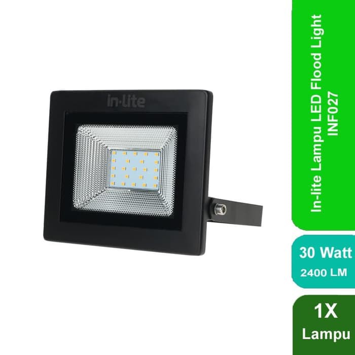 Jual IN-LITE LED LAMPU SOROT LED 30W 30 WATT INLITE LED FLOOD LIGHT IN LITE LED SOROT Lampu ...
