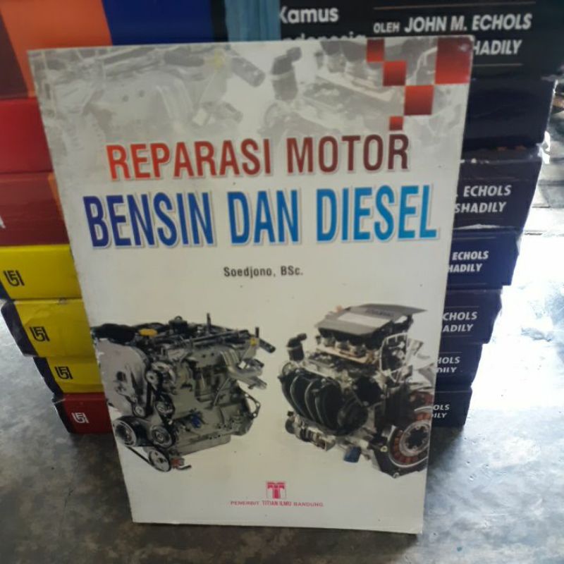 Jual BUKU ORIGINAL REPARASI MOTOR BENSIN DAN DIESEL | Shopee Indonesia