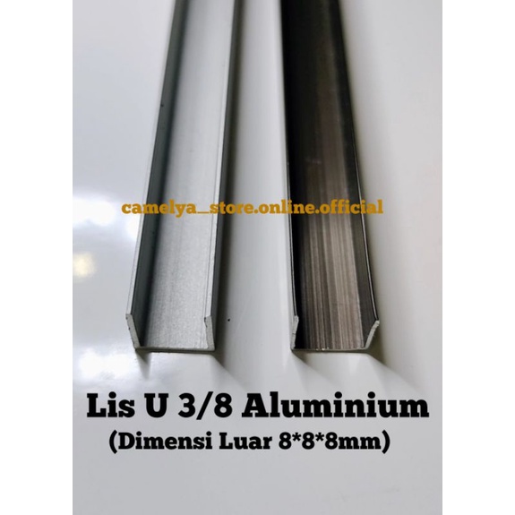 Jual LIS U 3/8"inch Aluminium (Dimensi Luar 8*8*8mm) SILVER dan COKLAT ...