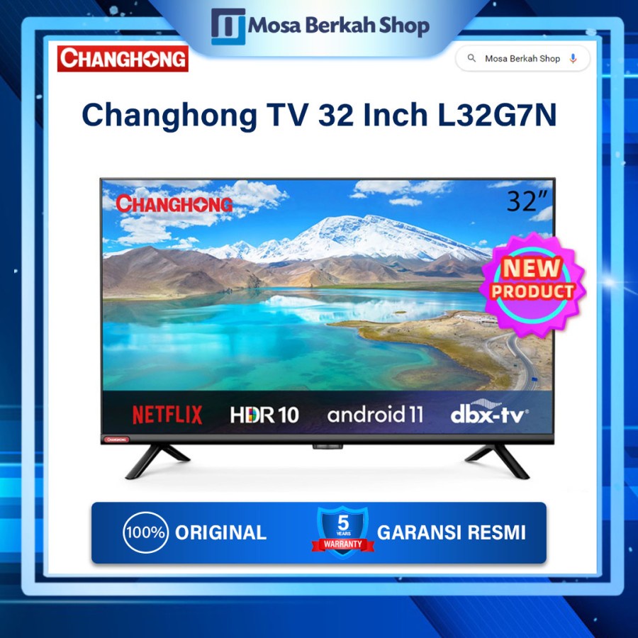Jual Smart TV 32 Inch Changhong Android TV 32 inch New Series Garansi Resmi - Seri L32G7N ...