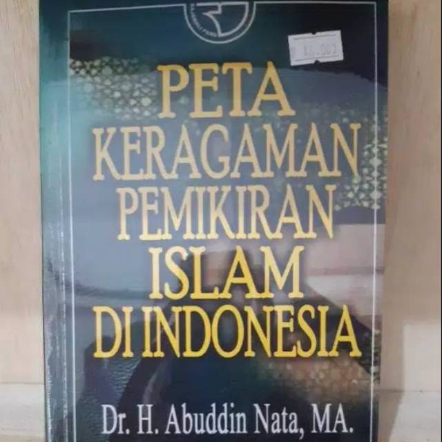 Jual Peta keragaman pemikiran islam di indonesia - abuddin nata ...